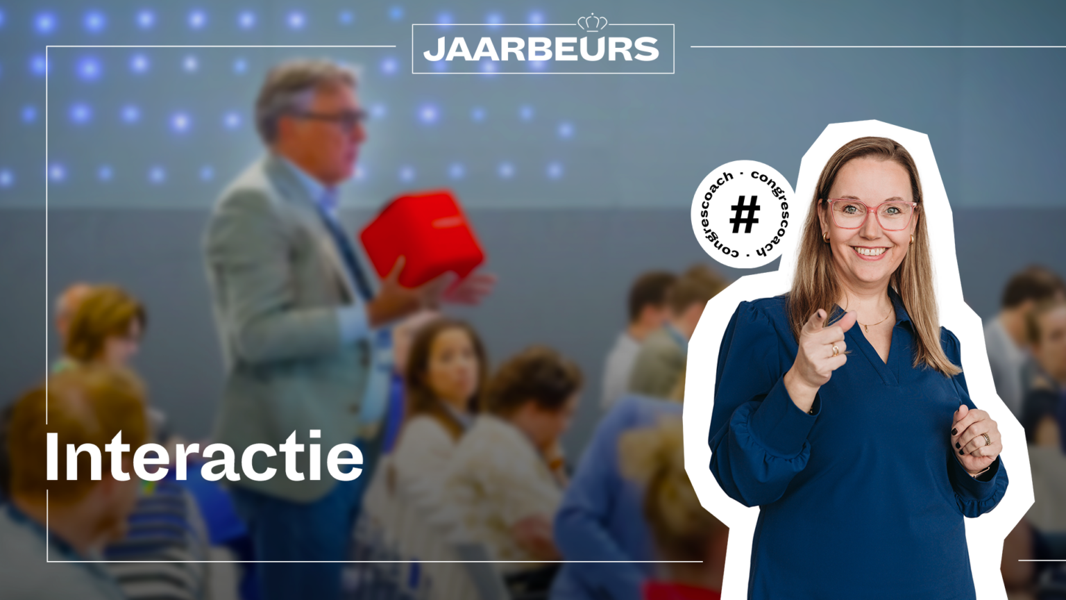 Ga voor interactie en betrokkenheid - Congrescoaches